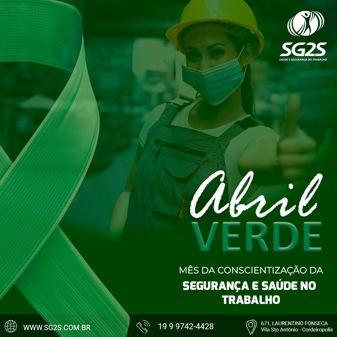 Abril Verde - Campanha faz alerta sobre segurança, saúde e prevenção de ...