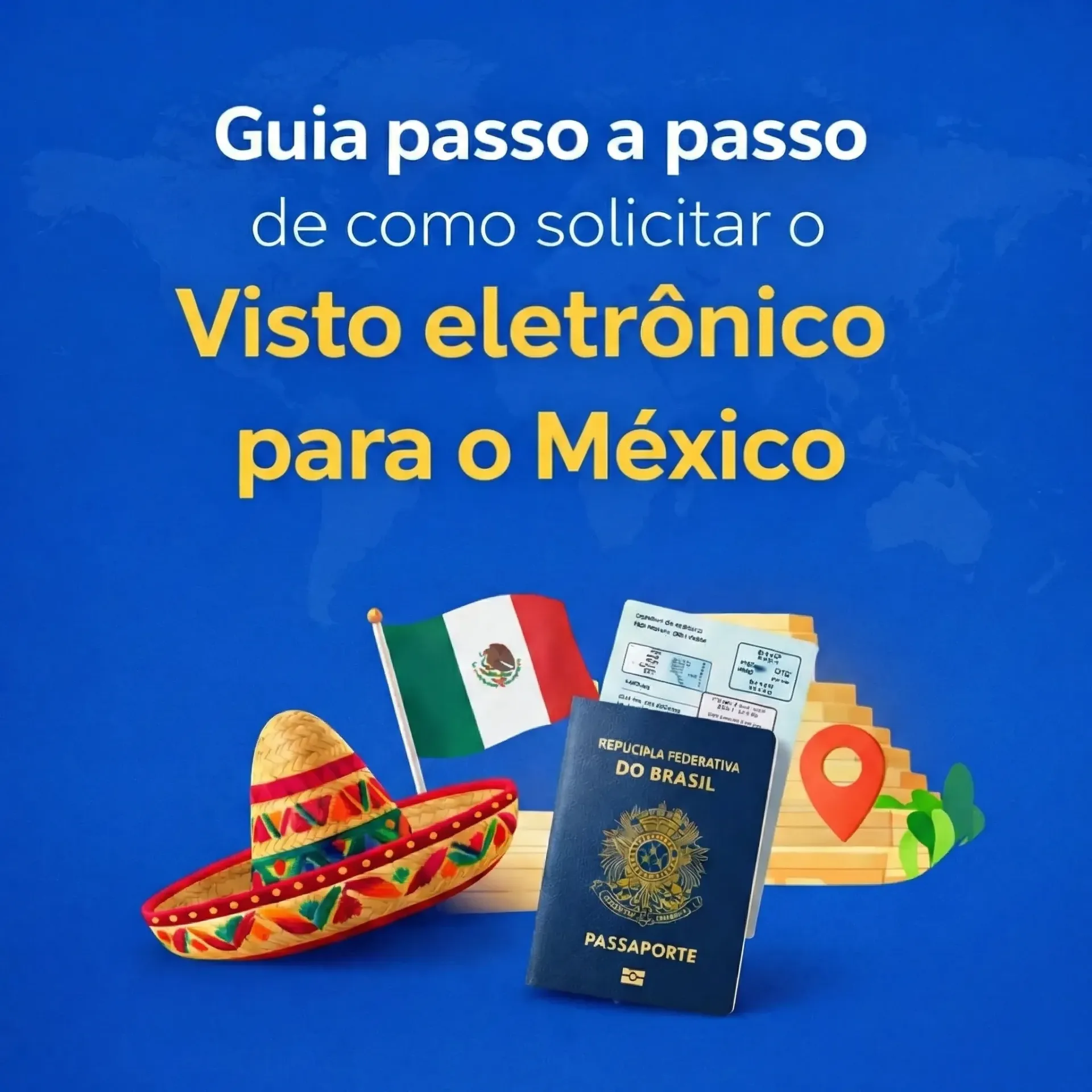 Visto Mexicano Online em 2026: como solicitar e quanto custa